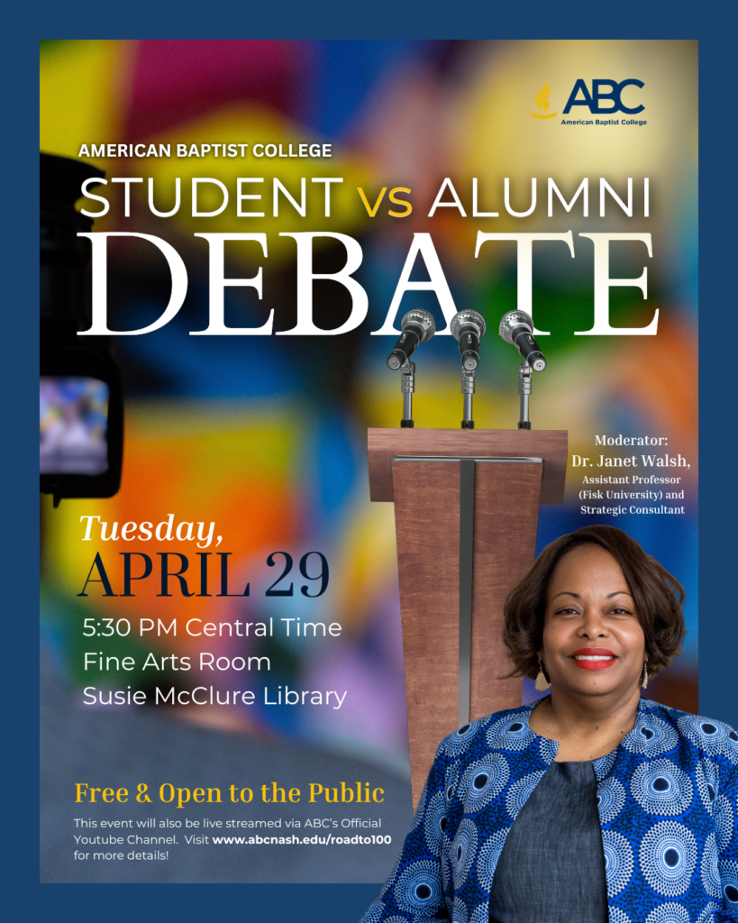 ABC Centennial Student-Alumni Debate - American Baptist College